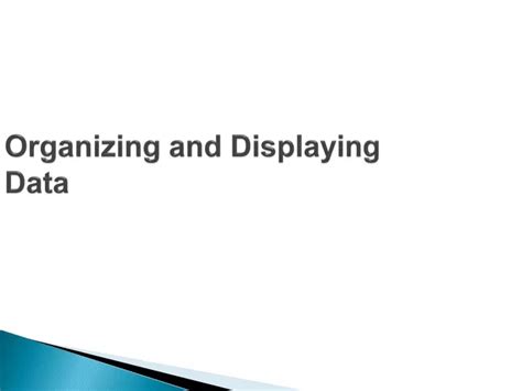 Ppt Organizing And Displaying Data Powerpoint Presentation Free
