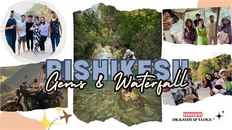 Neer Waterfall Rishikesh Rishikesh Hidden Gems Place To Visit In Rishikesh Youtube