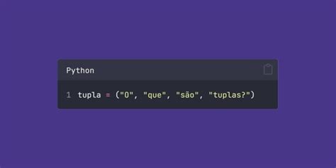 Tuplas Em Python Guia Completo E Prático Academify