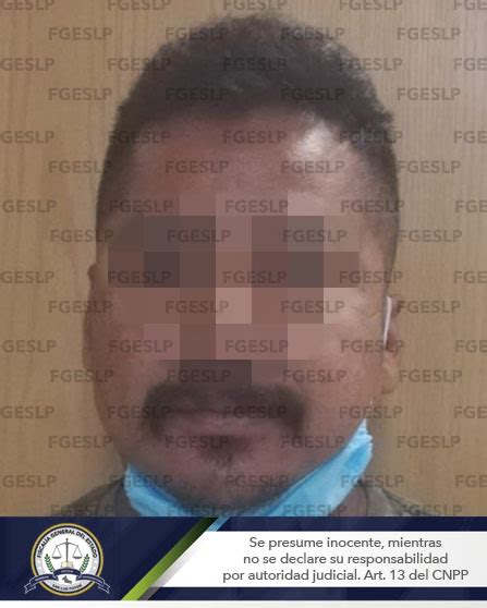 Fge Detiene A Sujeto Por Presunto Abuso Sexual En Slp Fiscalía