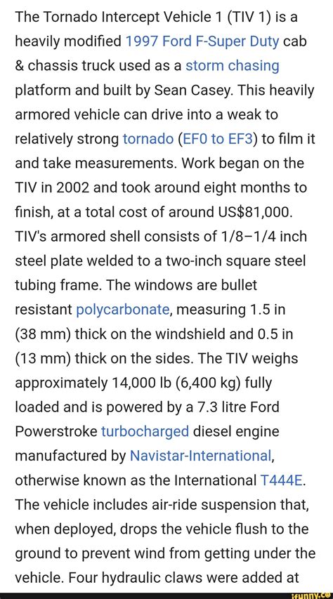 The Tornado Intercept Vehicle 1 Tiv 1 Is A Heavily Modified 1997 Ford