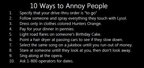 10 Ways To Annoy People By SwimmerGirl96 On DeviantART Funny Dares