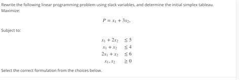 Solved Rewrite The Following Linear Programming Problem