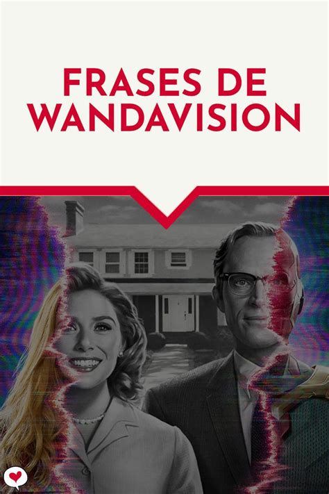 Frases De Wandavision Frases Em Portugues Frases Frases Positivas