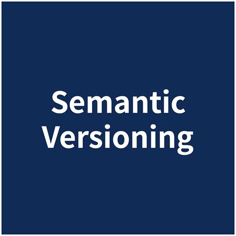 효율적인 버전 관리의 첫걸음 Semantic Versioning