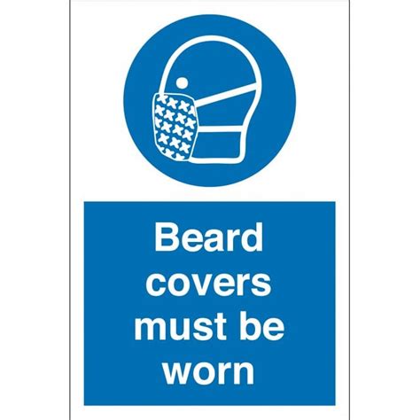Beard Covers Must Be Worn Sign From Key Signs Uk