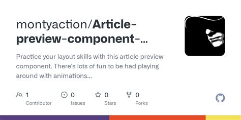 Github Montyactionarticle Preview Component Solution Practice Your