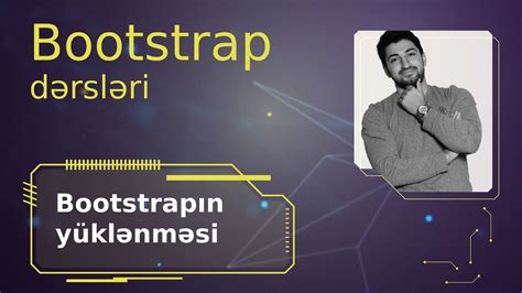 Bootstrap Dərsləri 1 Ci Hissə Bootstrapın Yüklənməsi Youtube