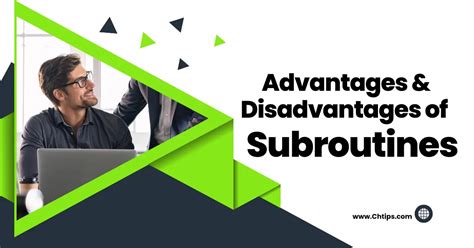 top 11 advantages and disadvantages of subroutines benefits and