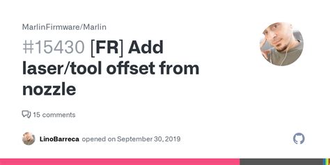 Fr Add Lasertool Offset From Nozzle · Issue 15430 · Marlinfirmware