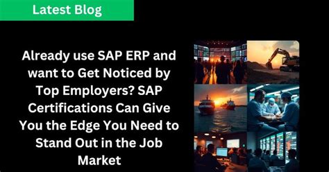 Already Use Sap Erp And Want To Get Noticed By Top Employers Sap