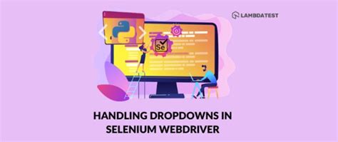 How To Handle Drop Down Menus In Selenium By Paramee Weesinghe Jun 2025 Medium