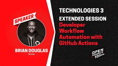 Brian Douglas Developer Workflow Automation With Github Actions Youtube