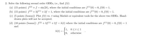 Solved 2 Solve The Following Second Order Odes Ie Find