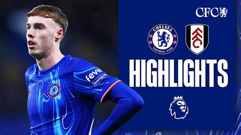 Chelsea Vs Fulham 12 Full Highlights Premier League 2425 Goalsarea