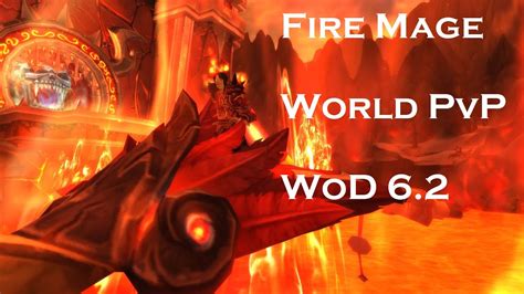 Fire Mage Wpvp 62 Youtube