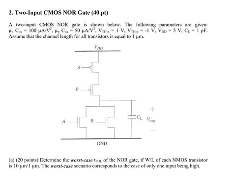 Solved Two Input CMOS NOR Gate Pt A Two Input CMOS Chegg Com