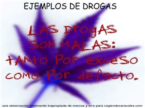 Ejemplos De Drogas Ppt