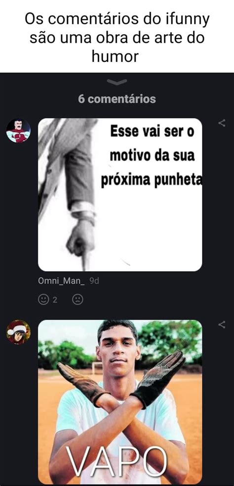 Os Comentários Do Ifunny São Uma Obra De Arte Do Humor 6 Comentários