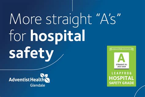 Adventist Health Glendale Achieves Elite National Status With 20th Straight “a” For Patient Safety
