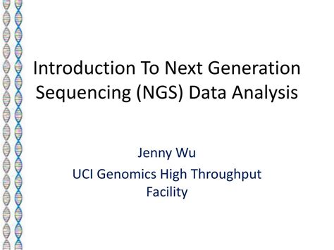 PPT Introduction To Next Generation Sequencing NGS Data Analysis