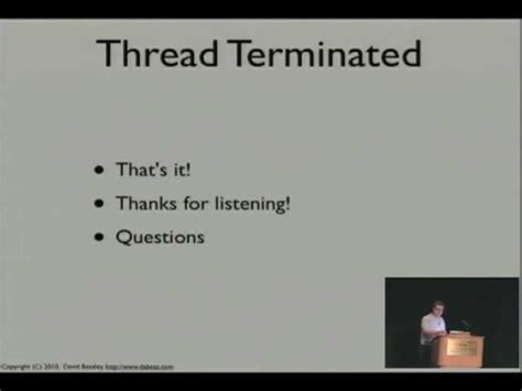How David Beazley Explained Multi Threading In Python Dickson Souza Posted On The Topic Linkedin