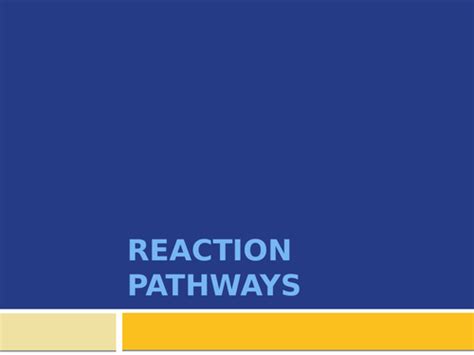 Choosing Reaction Pathways Aqa Teaching Resources