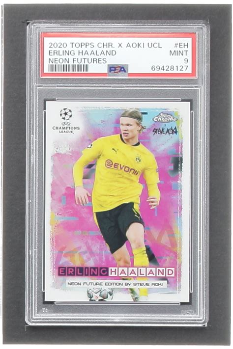 Erling Haaland Topps Chrome X Steve Aoki UEFA Champions League Neon Futures NFEH PSA