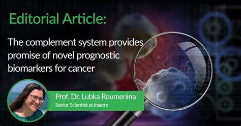 Cancer Complement System And Biomarkers By Prof Roumenina