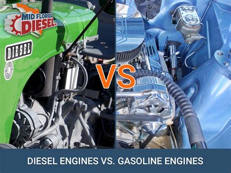 Diesel Engines Vs Gasoline Engines