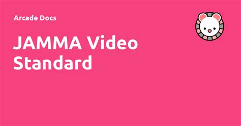 Jamma Video Standard Arcade Docs Jamma Video Standard Arcade Docs