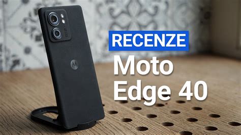 Motorola Edge Je Stylovka S Nev Danou Fotov Bavou Recenze Youtube