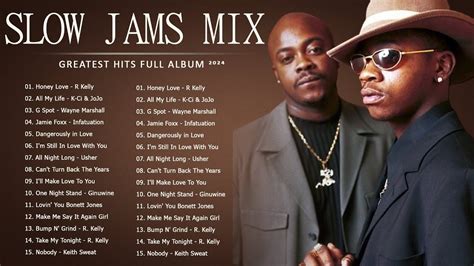 90s Randb Slow Jams Mix Jow K Ci And Jo Jo Joe Usher R Kelly Keith