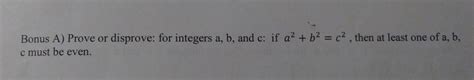solved bonus a prove or disprove for integers a b and c