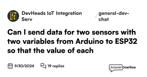 Can I Send Data For Two Sensors With Two Variables From Arduino To