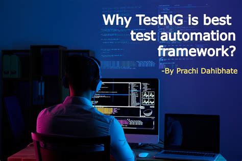 Why Testng Is Best Test Automation Framework Global Testing Retreat 2021