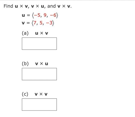 Solved Find Uv Vu And Vv U 5 9 6 V 7 5 3 A Uv Chegg Com