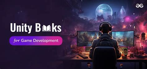 10 Best Unity Books For Game Development 2025 Geeksforgeeks