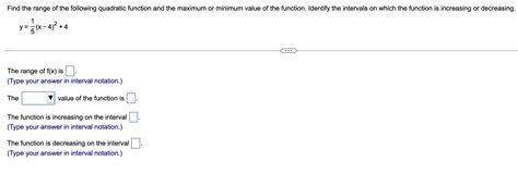 Find The Range Of The Following Quadratic StudyX