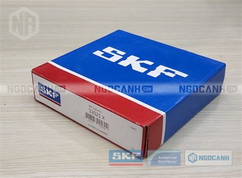 Vòng Bi Skf 32021 X Chính Hãng Đại Lý ủy Quyền Vòng Bi Skf