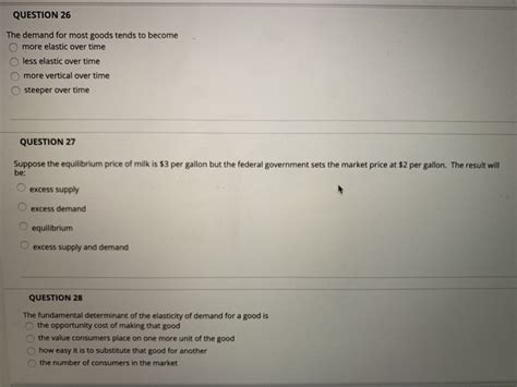 Solved Question 26 The Demand For Most Goods Tends To Become