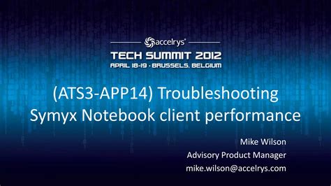Ats3 App14 Troubleshooting Symyx Notebook Client Performance Pptx