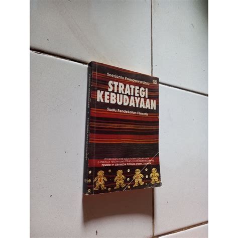 Jual Strategi Kebudayaan Soerjanto Poespowardojo Shopee Indonesia