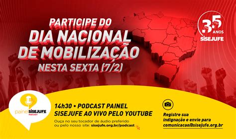 Participe do Dia Nacional de Mobilização nesta sexta 7 2 SISEJUFE