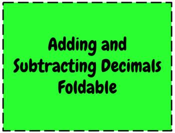 Adding And Subtracting Decimals Foldable By Katie Maynard TpT