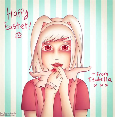 Happy Easter From Isabella By Lovelylaurenarts On Deviantart