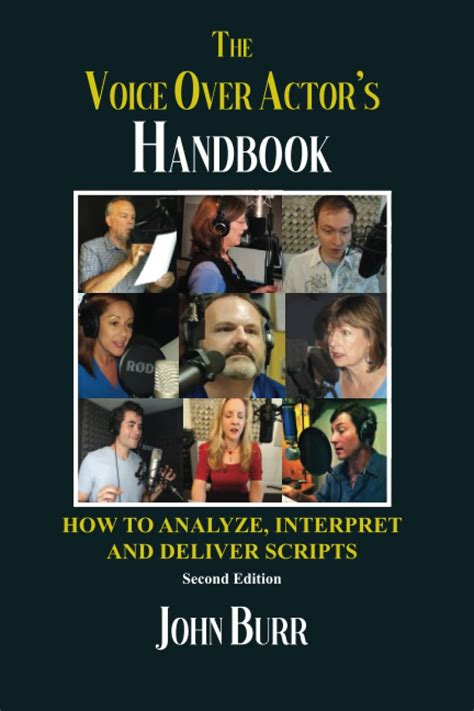 Ebook The Voice Over Actors Handbook How To Analyze Interpret And