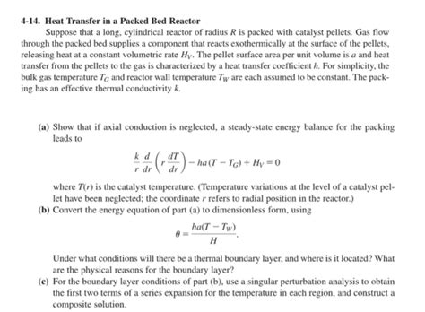 Solved Heat Transfer In A Packed Bed Reactor Suppose Chegg