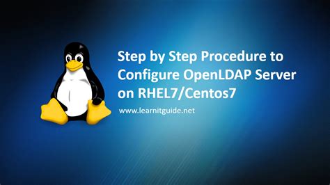 Step By Step Openldap Server Configuration On Rhel Centos