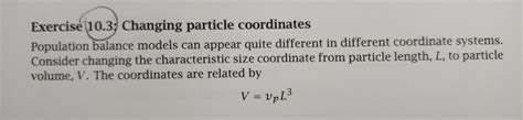 Exercise 103 Changing Particle Coordinates StudyX